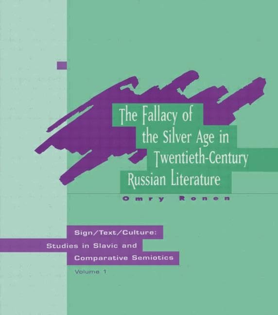 The Fallacy Of The Silver Age By Omry Ronen | World of Books US