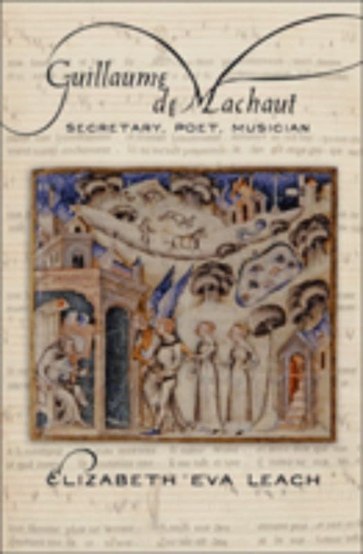Guillaume de Machaut By Elizabeth Eva Leach | World of Books GB