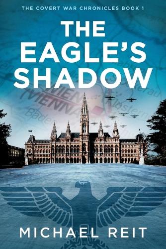 The Eagle's Shadow By Michael Reit | World of Books US