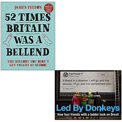 52 Times Britain was a Bellend, Led by Donkeys 2 Books Collection Set ...