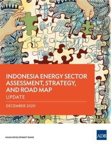 Indonesia Energy Sector Assessment, Strategy, and Road Map By Asian ...