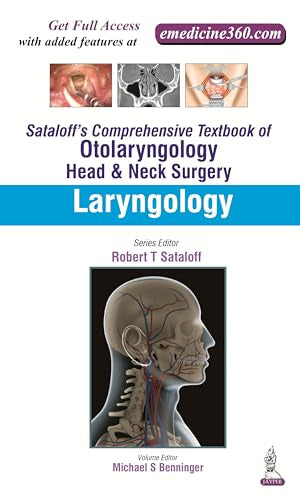 Sataloff's Comprehensive Textbook of Otolaryngology: Head & Neck ...