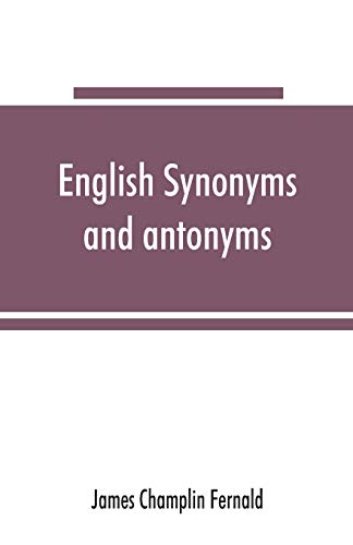 English synonyms and antonyms By James Champlin Fernald| World of Books GB