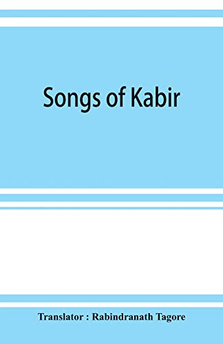 Songs of Kabir By Rabindranath Tagore | World of Books
