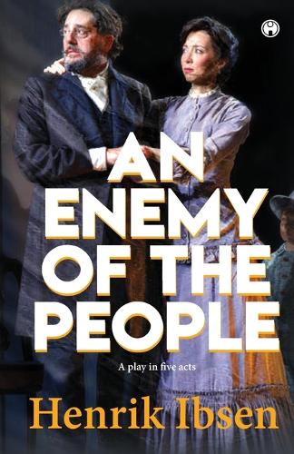 An Enemy of the People By Ibsen Henrik | World of Books US