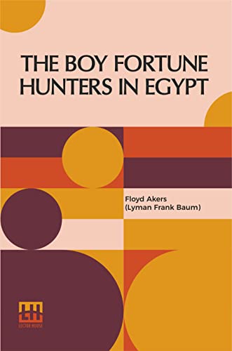 The Boy Fortune Hunters In Egypt By Floyd Akers | World of Books US