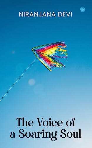 The Voice of a Soaring Soul By Niranjana Devi | World of Books