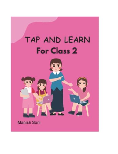 TAP AND LEARN For Class 2 (Computer Books Series for Classes 1 to 5) By ...