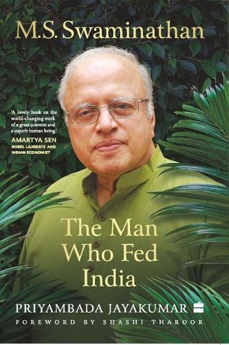 M.S. Swaminathan By Priyambada Jayakumar | World of Books