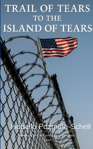 Trail of Tears to the Island of Tears (Edition1st) By Isabella Pazmiño ...
