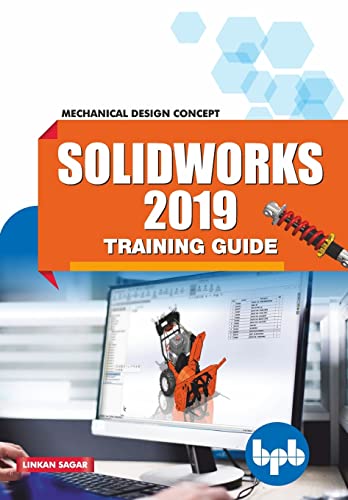 Solidworks 2019 Training Guide Mechanical Design Concept By Linkan ...