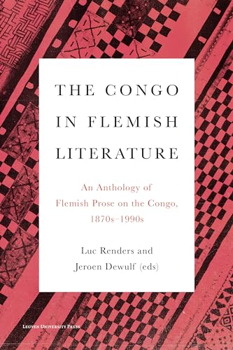 The Congo in Flemish Literature By Luc Renders | World of Books US