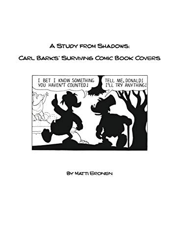Carl Barks' Surviving Comic Book Covers By Matti Eronen | World of Books US