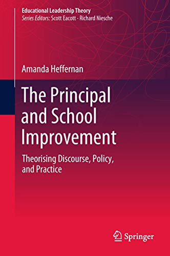 The Principal and School Improvement By Amanda Heffernan | World of Books