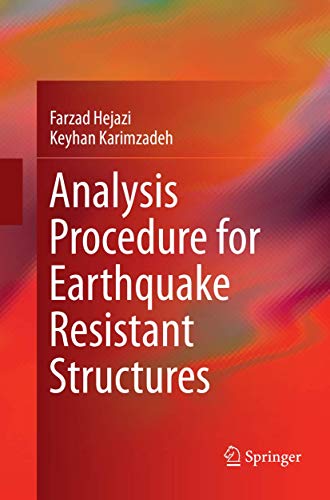 Analysis Procedure for Earthquake Resistant Structures By Farzad Hejazi ...