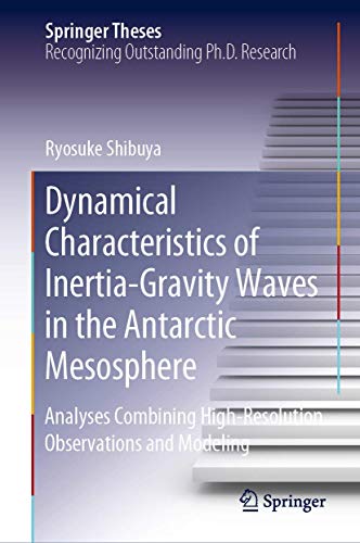 Dynamical Characteristics of Inertia-Gravity Waves in the Antarctic ...