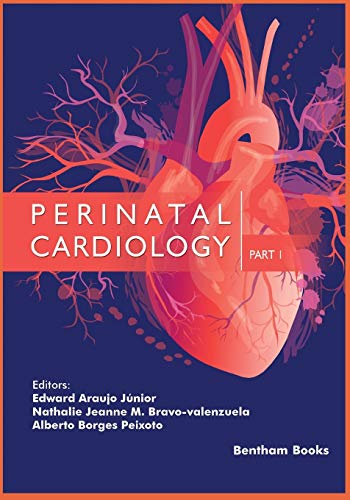 Perinatal Cardiology- Part 1 By Nathalie Jeann Magioli Bravo-Valenzuela ...