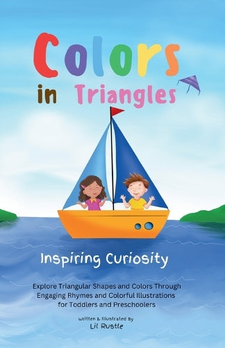 Colors in Triangles - Inspiring Curiosity By Lil Rustle | World of Books GB