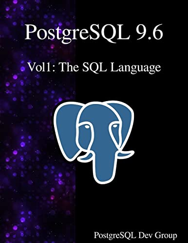 PostgreSQL 9.6 Vol1 By Postgresql Development Group | World of Books US