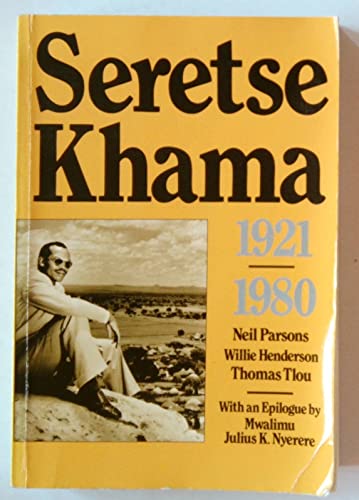 Seretse Khama, 1921-80 von Tlou Thomas; Henderson Willie; Parsons Neil ...