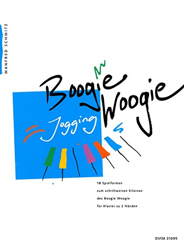 BOOGIE WOOGIE JOGGING PIANO By Manfred Schmitz | World of Books GB