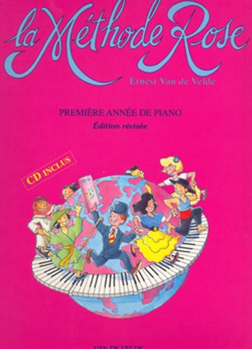 La Méthode Rose First Year Book 1 (for Piano with free Audio CD) By ...