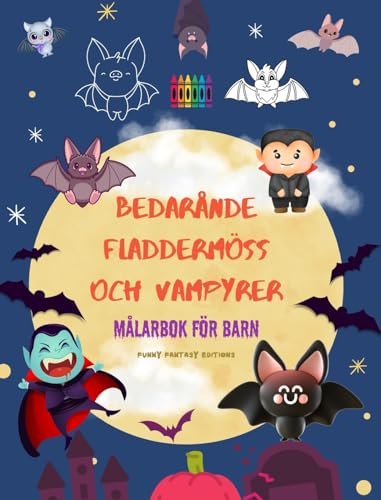 Bedarande fladdermoss och vampyrer Malarbok for barn Glada teckningar ...