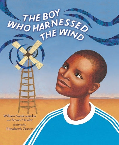 The Boy Who Harnessed the Wind By William Kamkwamba| World of Books US
