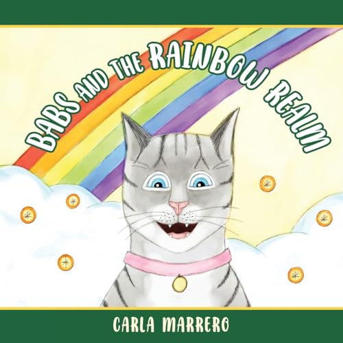 Babs and the Rainbow Realm By Carla Ann Marrero| World of Books GB