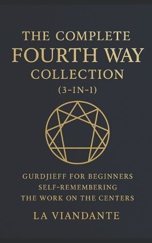 The Complete Fourth Way Collection (3-in-1) By La Viandante | World of ...
