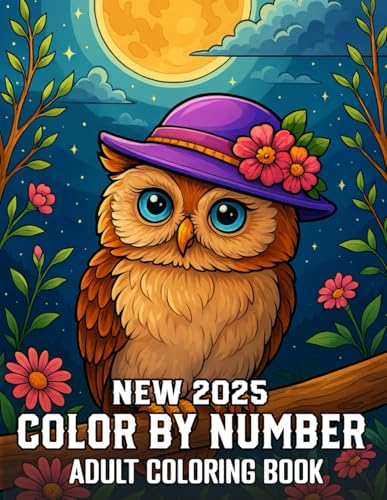 Color By Number 2025 New Adult Coloring Book: Easy Large Print Color By ...