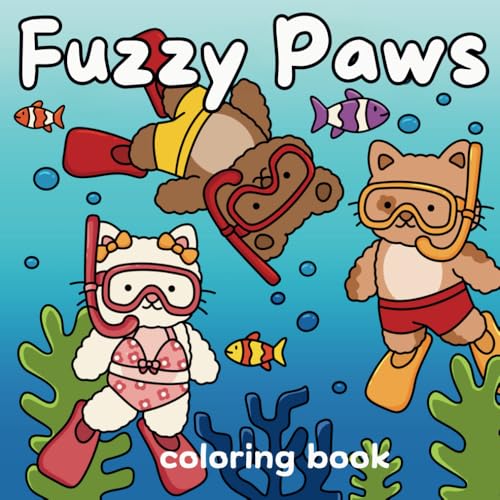 Fuzzy Paws: Coloring Book for Adults and Teens Featuring Adorable Cute ...