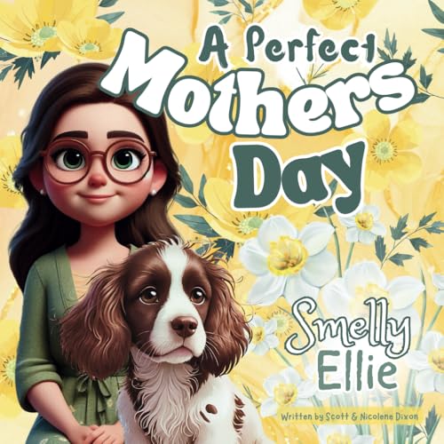Smelly Ellie A Perfect Mothers Day: Children's Picture Story Book ...
