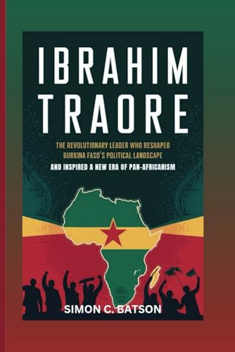 Ibrahim Traore By Simon C Batson | World of Books US