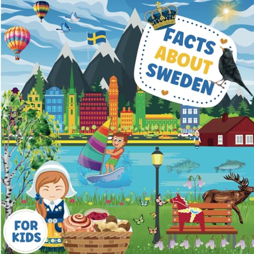 Facts about Sweden for kids By Leo Dana | World of Books GB