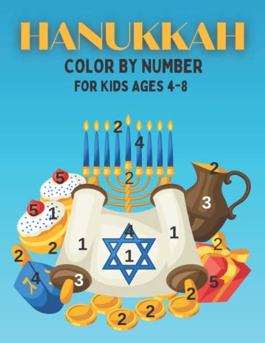 Hanukkah Color by Numbers for Kids Ages 4-8 : The Big Hanukkah Color by ...