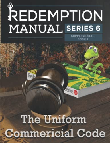 Redemption Manual 6.0 - The Uniform Commercial Code By Sovereign Filing ...