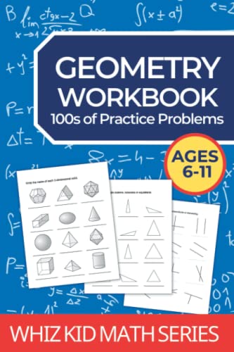 Geometry Workbook: 100s of practice questions for ages 6 up: Angles ...
