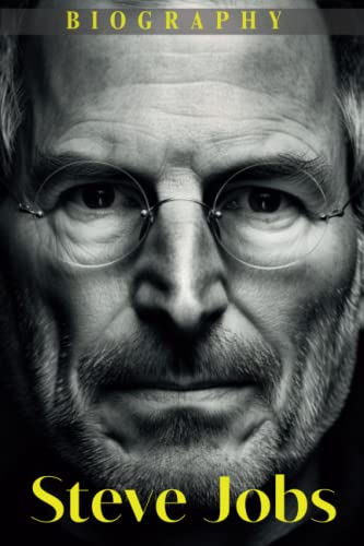 Steve Jobs Biography: The Life and Career of a Genius By Mike Williams ...