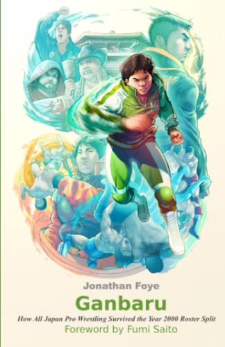 Ganbaru: How All Japan Pro Wrestling Survived the Year 2000 Roster ...