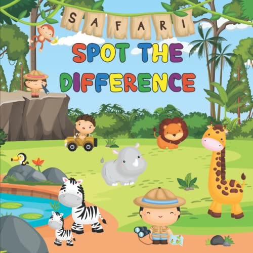 Spot The Difference On The Safari: Fun And Interactive Animal Themed ...