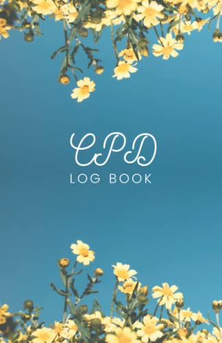 CPD Log Book : Continuing Professional Career Development Diary to ...