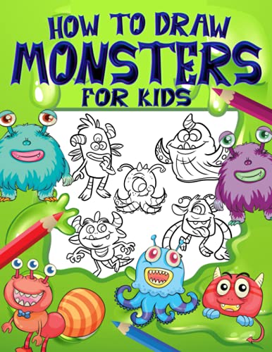 How to Draw Monsters for Kids: Learn How to Draw Cute and Funny ...