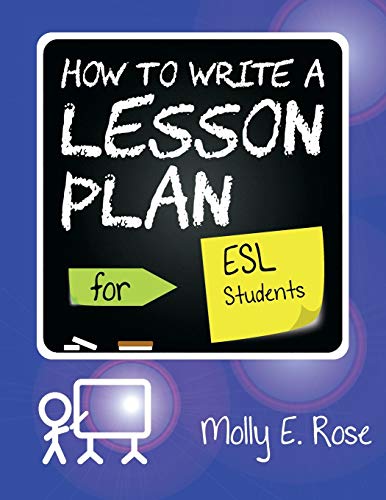 How To Write A Lesson Plan For Esl Students By Molly Elodie Rose ...