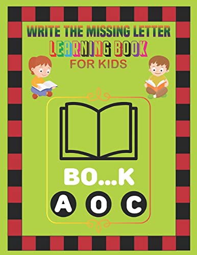 Write the Missing Letter Learning Book for Kids By Sadiya Publishing ...