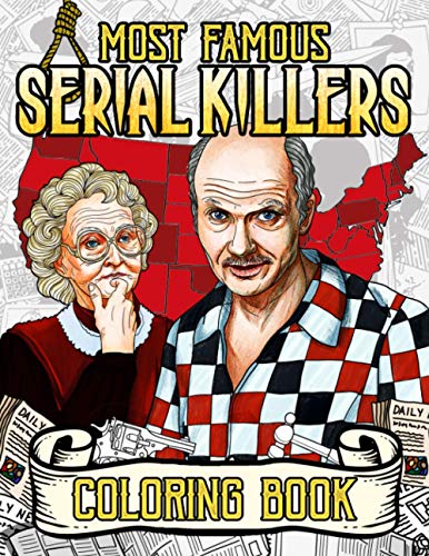 Most Famous Serial Killer Coloring Book By Coco Wyo | World of Books US
