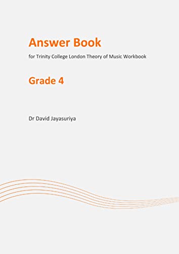 Answer book for Trinity College London Theory of Music Workbook: Grade ...