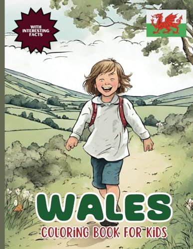 Wales Coloring Book For Kids: With Interesting Facts By Grant ...