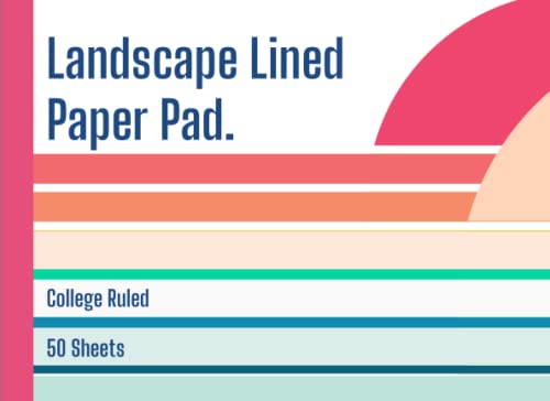 Landscape Lined Paper Pad: Docket Writing Pad -College Ruled- Wide ...
