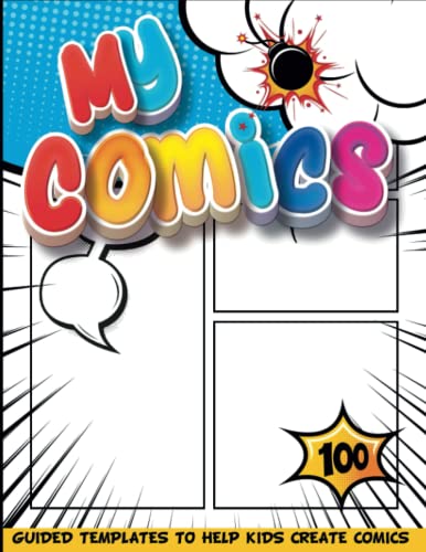 Make Your Own Comic Book: Practice Templates for Drawing Cartoons ...